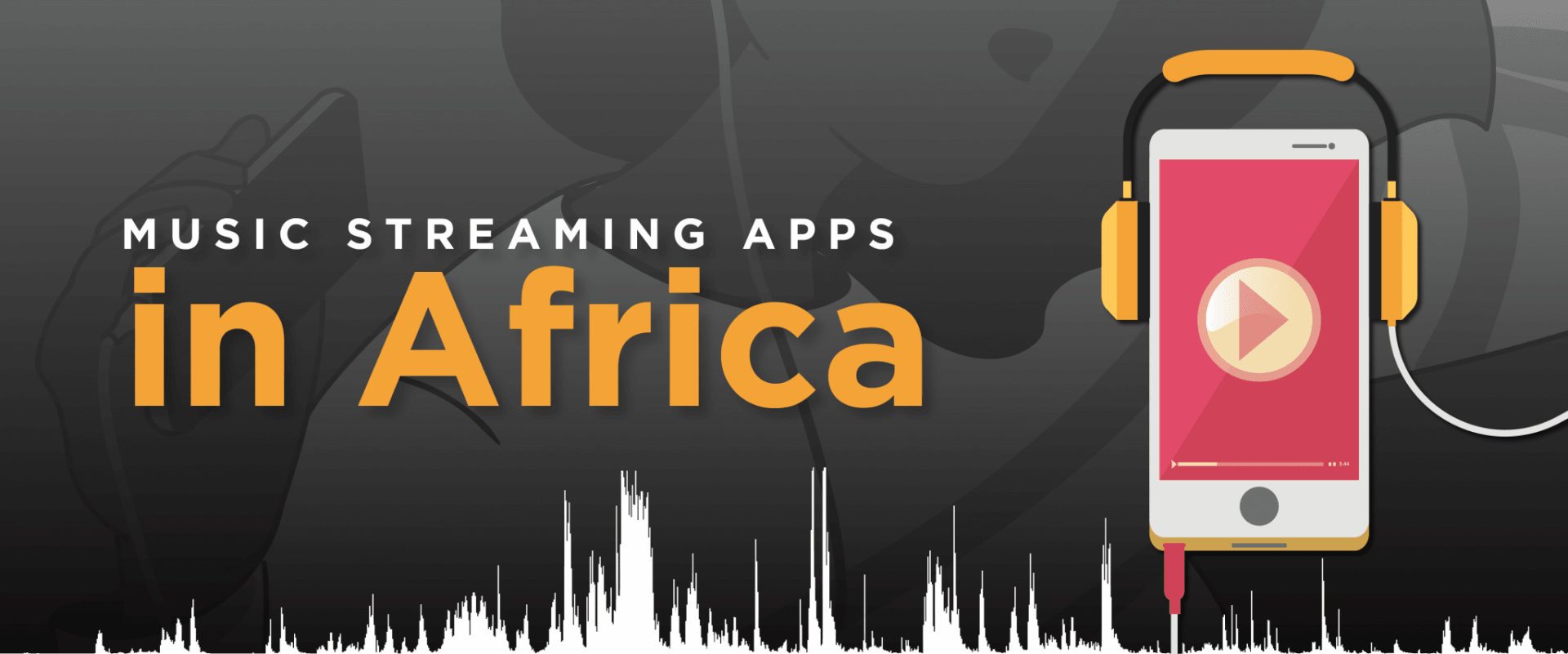 Music Streaming In Africa - An Overview Of 25+ Music Streaming Platforms
